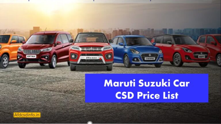 Maruti Suzuki Latest CSD Price List 2021